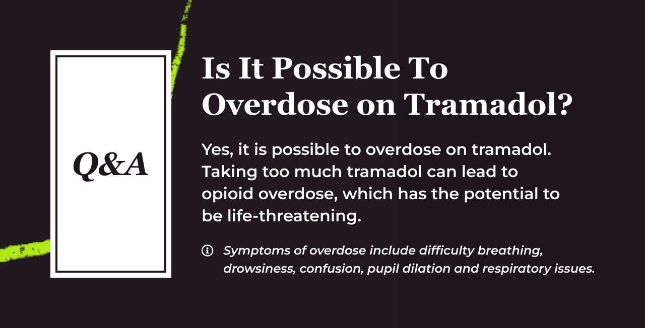 Tramadol Addiction & Misuse | Signs, Dangers & Treatment Help