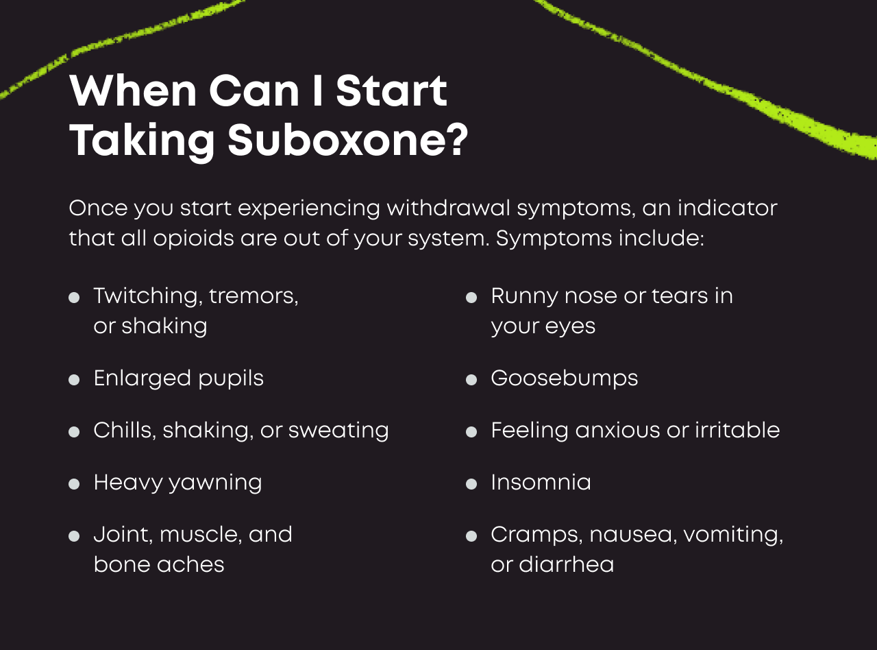 How Long Do I Have to Be in Withdrawal Before Starting Suboxone?